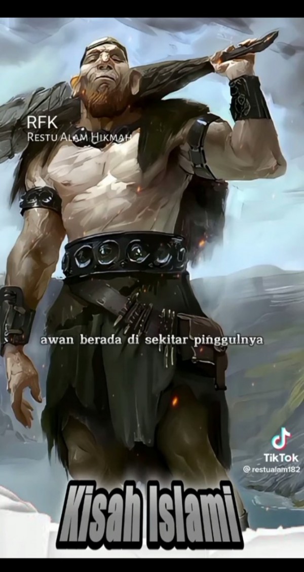 Kisah Auth, Manusia Berukuran Besar Cucu Nabi Adam | Tulungagung TIMES